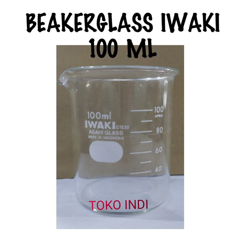 Jual Beaker Glass IWAKI & PYREX 100 ml/Gelas Kimia/Beakerglass | Shopee ...