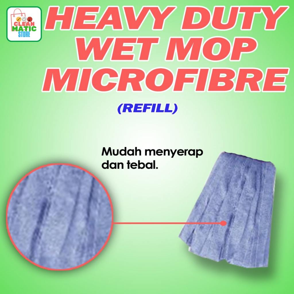 Jual Clean Matic - Isi Ulang Heavy Duty Wet Mop Microfibre (REFILL ...