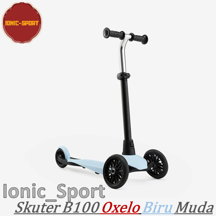 Jual Skuter Anak Oxelo Roda 3 B100 Complete Scooter Otoped Anak Custom ...