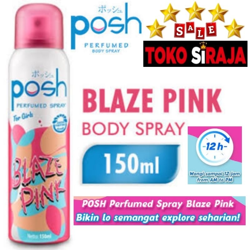 Jual POSH GIRL BODY SPRAY BLAZE PINK 150 ML / DEODORANT BODY SPRAY POSH ...