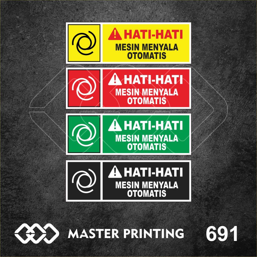 Jual 691 - Stiker Hati-hati Mesin Menyala Otomatis, Sticker Vinyl ...