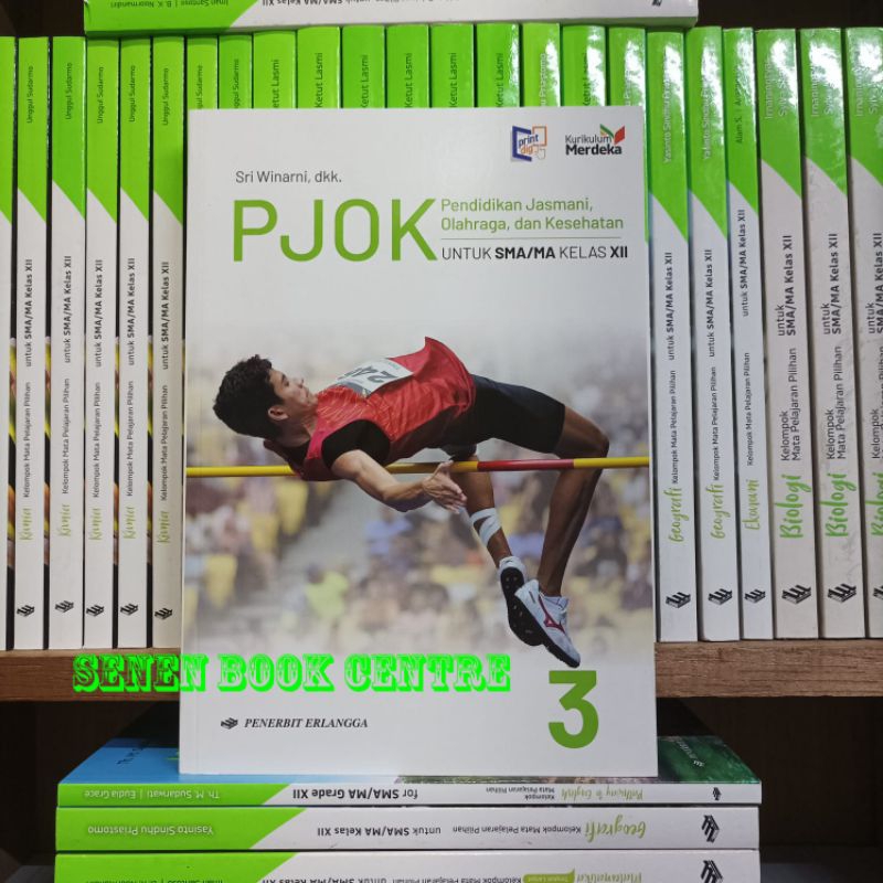Jual Buku PJOK Kelas 3/XII/12 SMA Erlangga Kurikulum Merdeka | Shopee ...