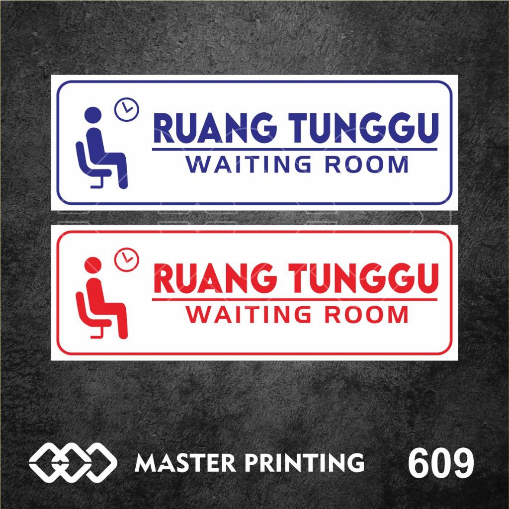 Jual 609 - Stiker Ruang Tunggu (Waiting Room), Sticker Vinyl, Tahan Air ...