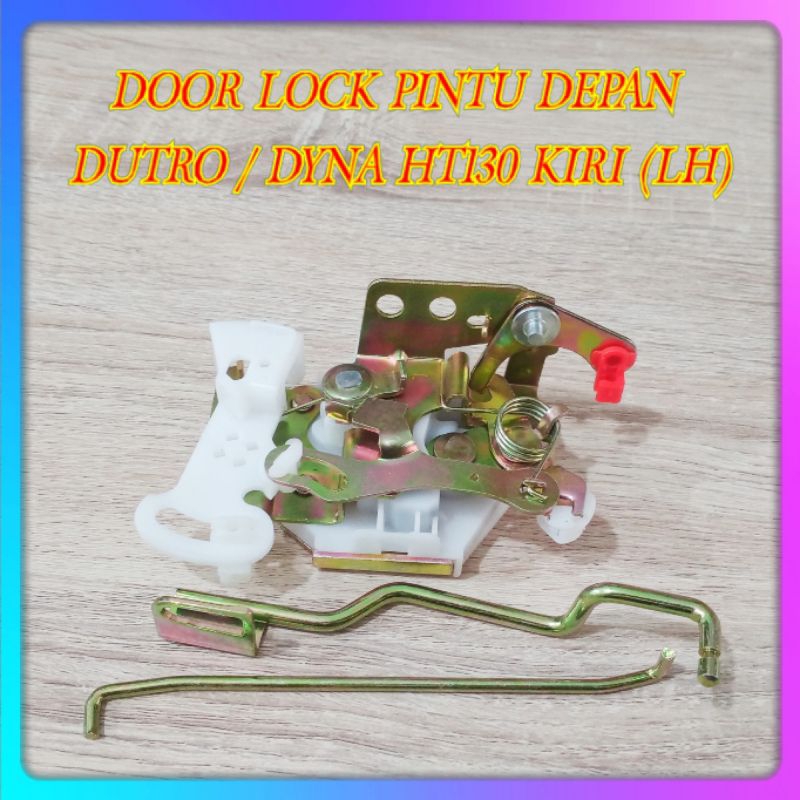 Jual DOOR LOCK PINTU DEPAN HINO DUTRO / DYNA HT130 SEBELAH KIRI (LH ...