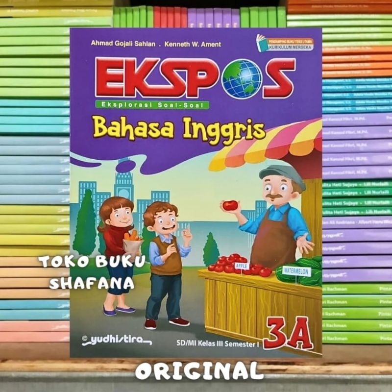Jual BUKU EKSPOS BAHASA INGGRIS YUDHISTIRA KELAS 1 2 3 4 5 6 SD/MI KURIKULUM MERDEKA 1A 1B 2A 2B ...