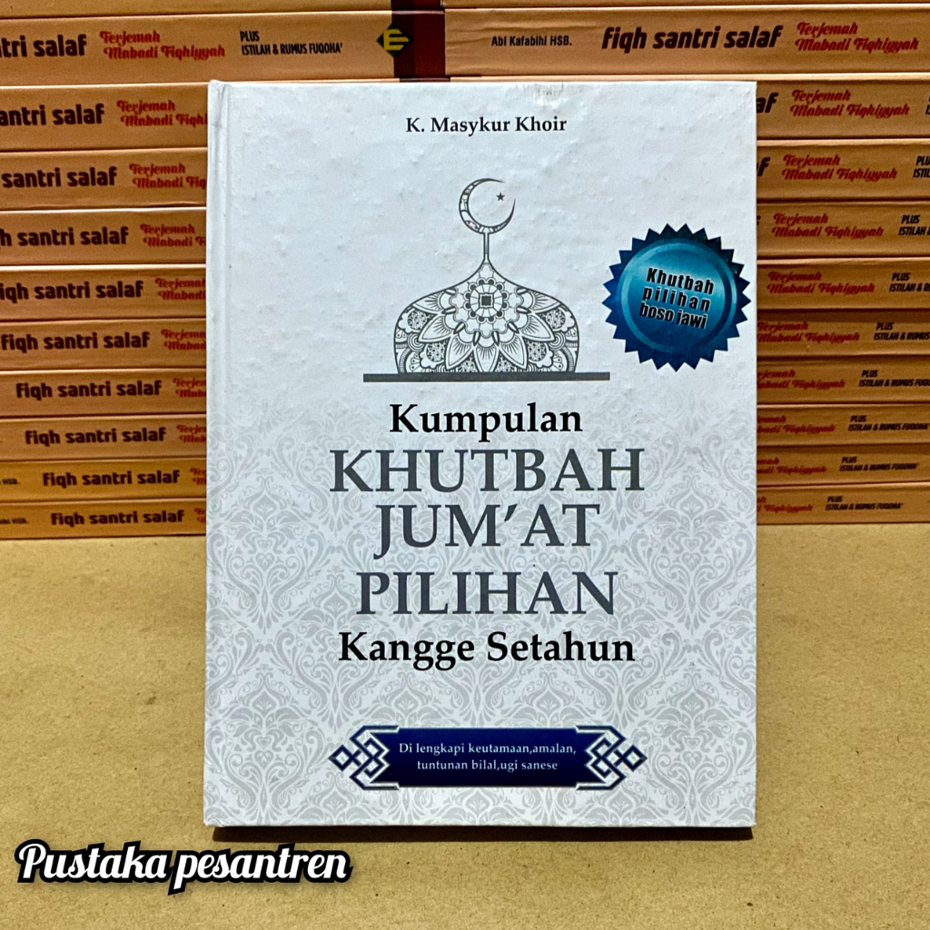 Jual Khutbah Jumat Kumpulan Khutbah Kutbah Jum'at Jumat Pilihan Boso ... Jual Khutbah Jumat Kumpulan Khutbah Kutbah Jum'at Jumat Pilihan Boso ...