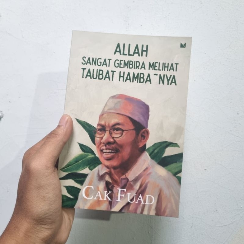 Jual Allah Sangat Gembira Melihat Taubat Hamba-Nya - Cak Fuad | Shopee ...
