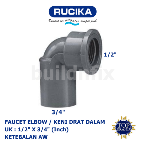 Jual RUCIKA FAUCET ELBOW / KENI DRAT DALAM PVC 90 1/2" X 3/4" (INCH) AW (TEBAL) | Shopee Indonesia