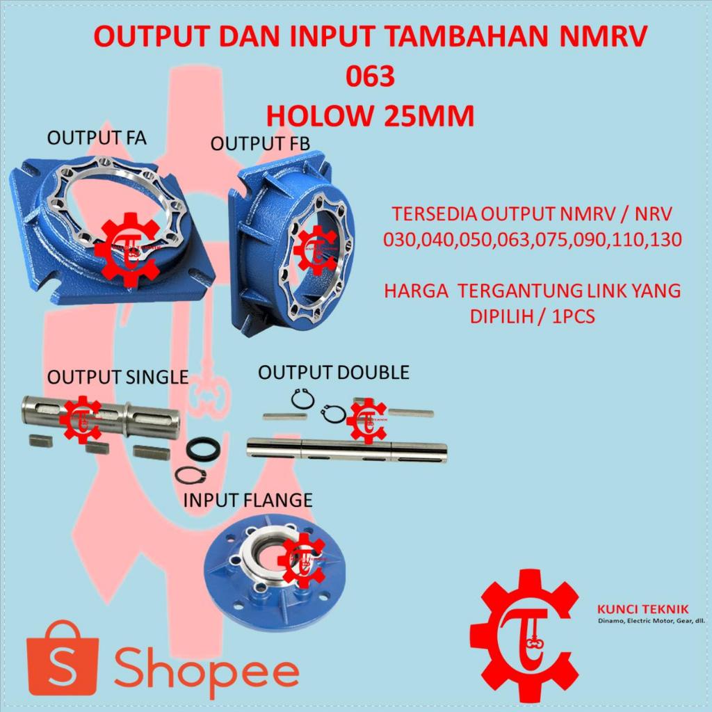 Jual Output Input Flange NMRV / NRV Worm Gear Sparepart Gearbox NMRV / NRV 063 FA FB SHAFT ...