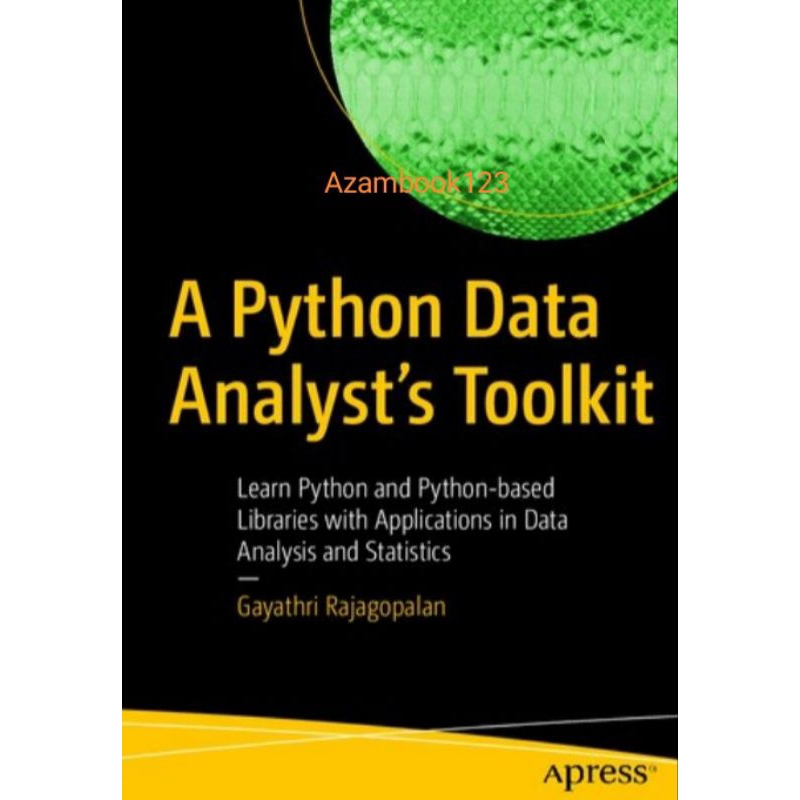 Jual Buku A Python Data Analyst’s Toolkit by Gayathri Rajagopalan ...