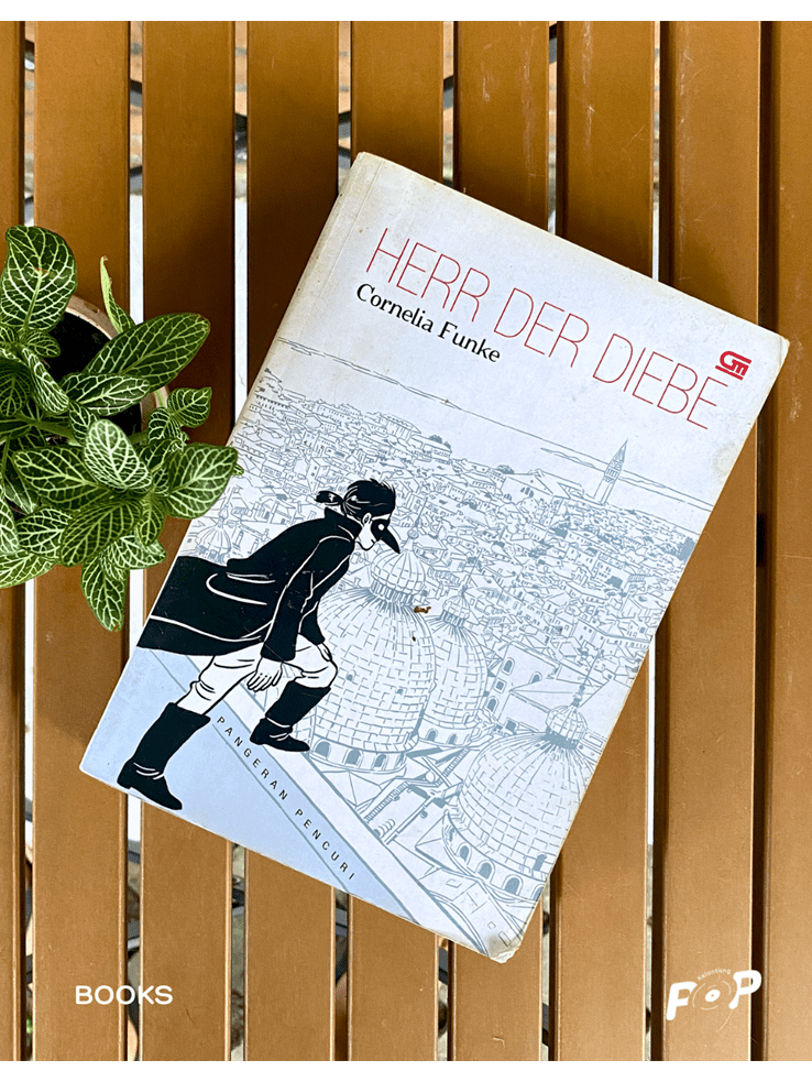 Jual Buku Novel Herr Der Diebe (Pangeran Pencuri) - Cornelia Funke ...