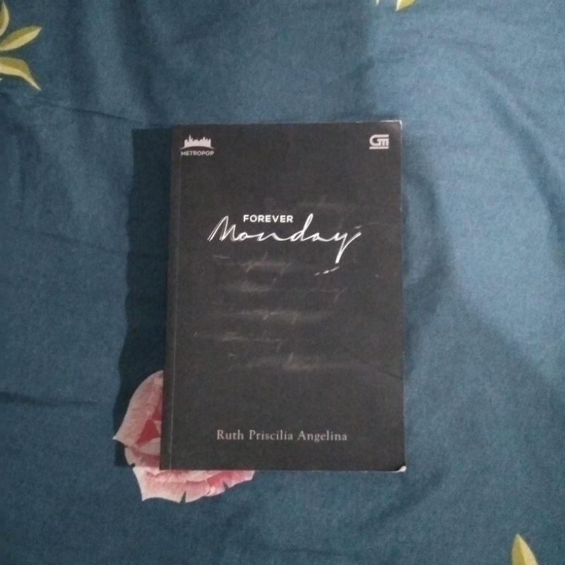 Jual PRELOVED NOVEL FOREVER MONDAY - RUTH PRISCILIA ANGELINA | Shopee Indonesia