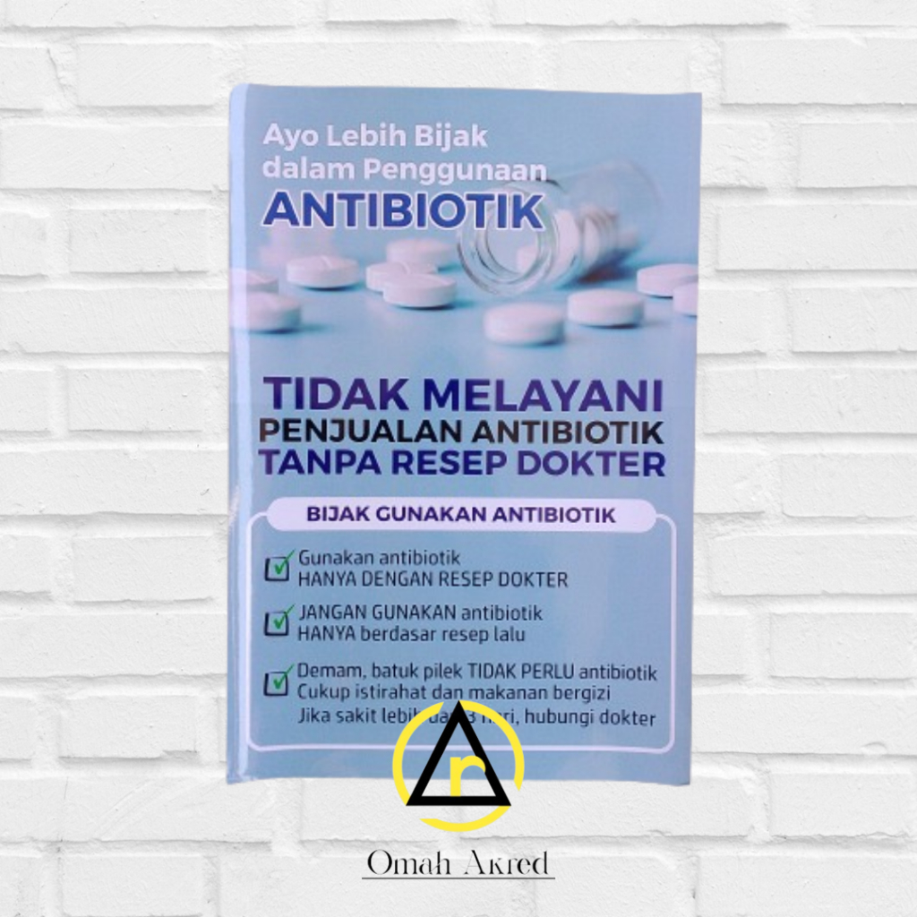 Jual Poster Bijak Penggunaan Antibiotik - Tidak Melayani Penjualan ...