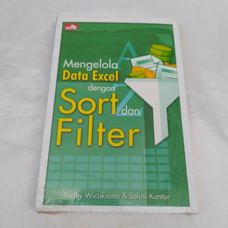 Jual Buku Mengelola Data Excel dengan Sort dan Filter | Shopee Indonesia