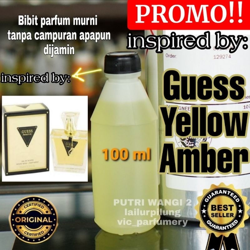 Jual GUESS YELLOW AMBER 100ML BIBIT PARFUM MURNI ASLI TANPA CAMPURAN ...