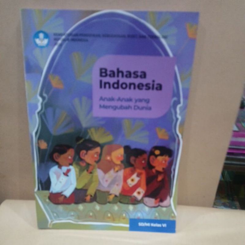 Jual Buku pelajaran bahasa indonesia anak-anak yang mengubah dunia untuk sd/ mi kelas 6 ...