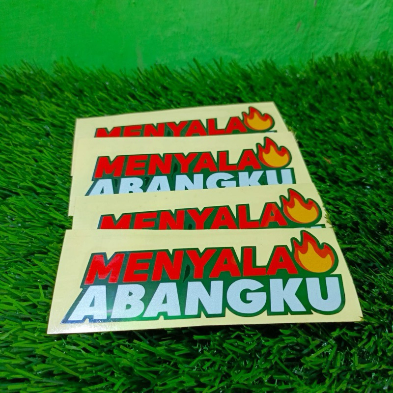 Jual Sticker cutting kata kata kekinian menyala abangku api benderang ...