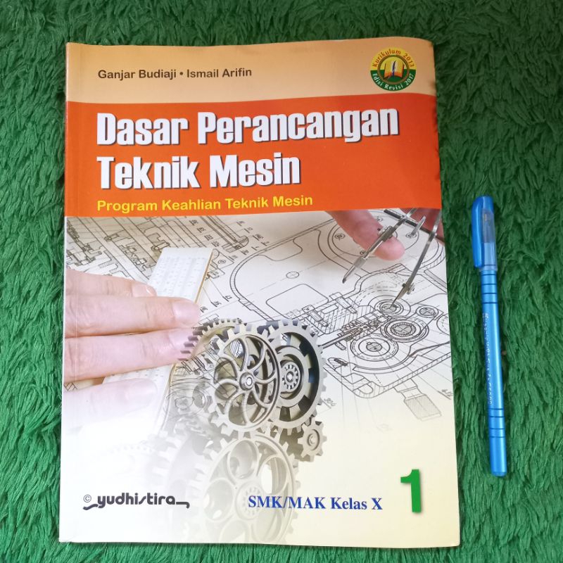 Jual ORIGINAL BUKU DASAR PERANCANGAN TEKNIK MESIN KELAS 10 SMK/MAK ...