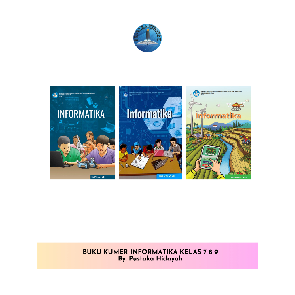 Jual Buku Informatika Kelas 7 8 9 SMP MTS Kurikulum Merdeka | Shopee Indonesia