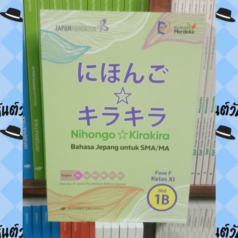 Jual NIHONGO &kira-kira bahasa jepang untuk SMA/MA Fase.F kelas.XI ...