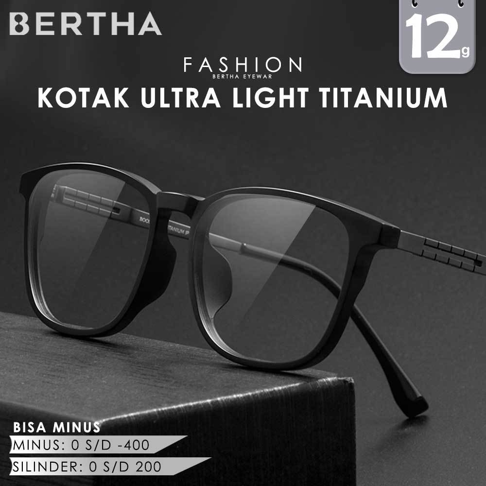 Jual Bertha Frame Kacamata Style Kotak Simple Bahan Titanium Kokoh ...