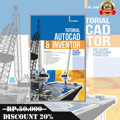 Jual BUKU TUTORIAL AUTOCAD DAN INVENTOR BELAJAR LANGSUNG PRAKTEK j R6T3 ...