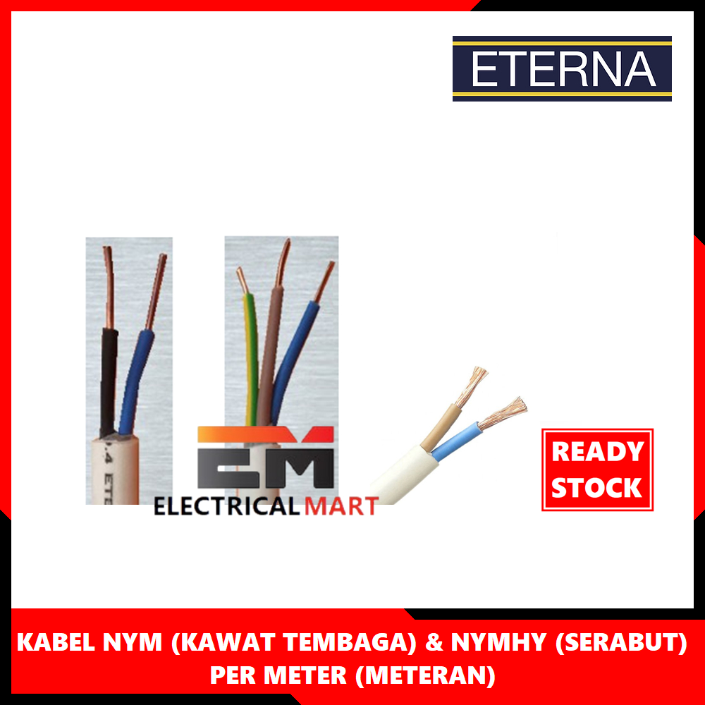 Jual Eterna Kabel Per Meter NYM (Kawat Tembaga) 2 x 1.5mm 2.5mm 3 x 1.5 2.5 mm & NYMHY (Serabut ...