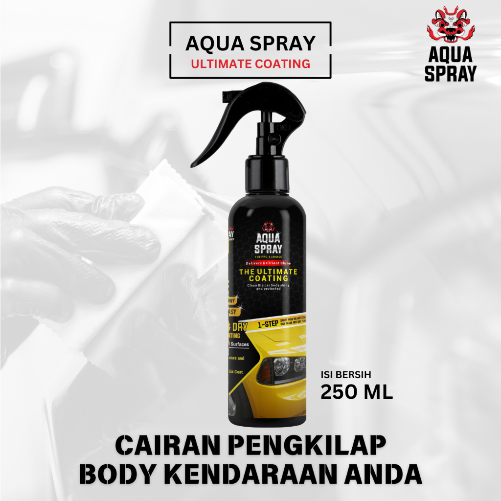 Jual Aqua Spray | Ultimate Coating | Cairan Pengkilap Body Kendaraan ...