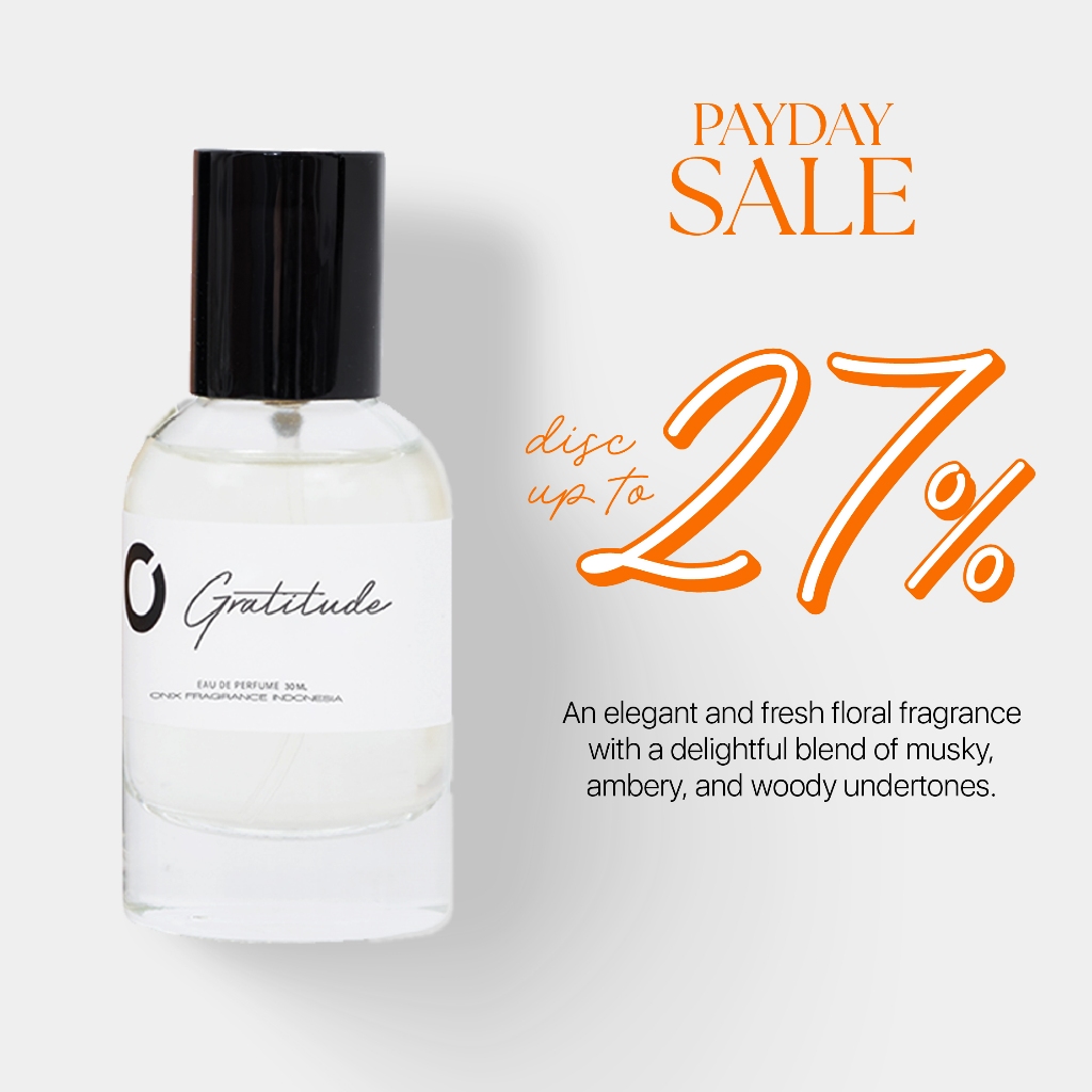 Jual Gratitude Parfum by Onix Fragrance - Eau de Perfume 30ml | Shopee ...