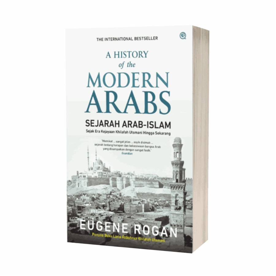 Jual A History Of The Modern Arabs Sejarah Arab-Islam Sejak Era ...