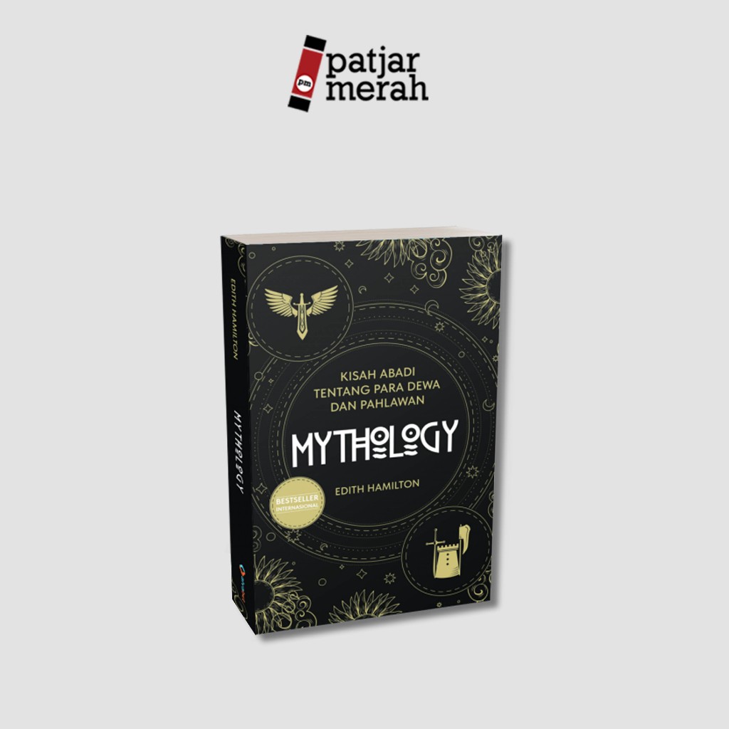 Jual Buku Mythology: Kisah Abadi tentang Para Dewa dan Pahlawan - Edith ...