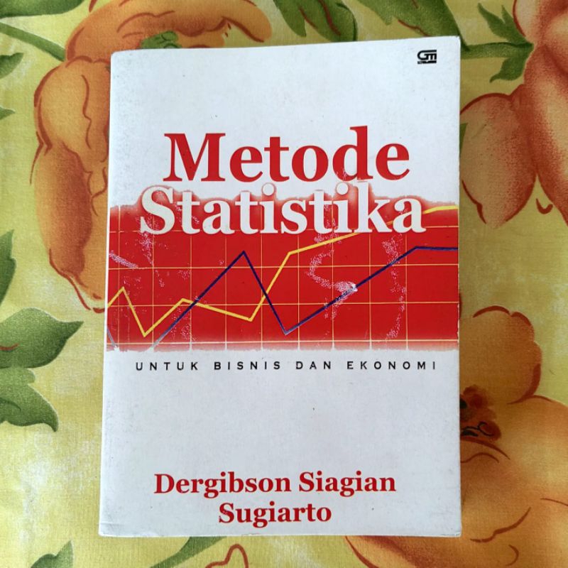 Jual Buku Metode Statistika untuk Bisnis dan Ekonomi Dergibson Siagan Sugiarto | Shopee Indonesia