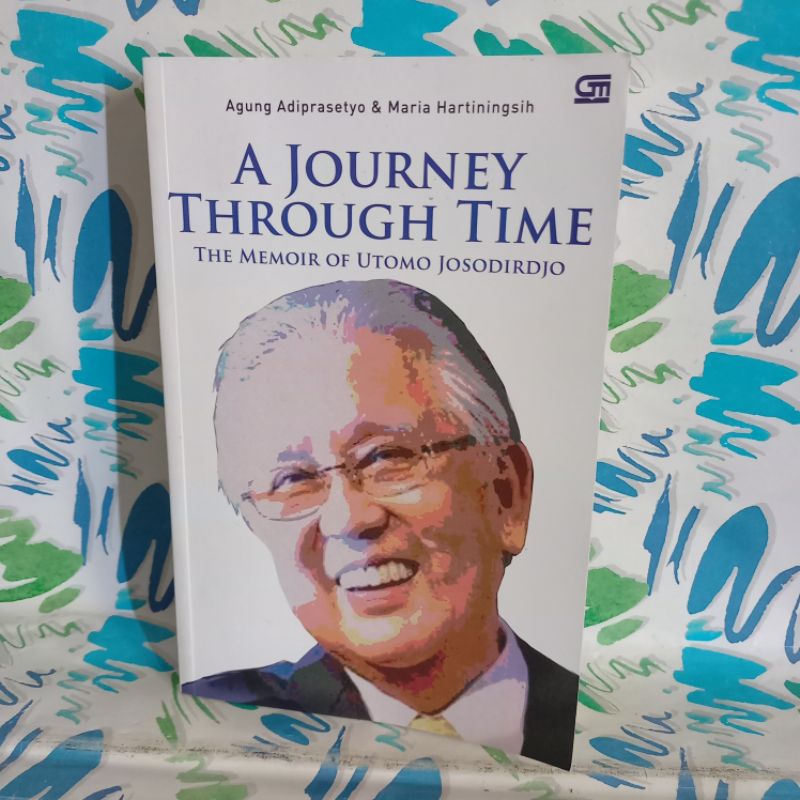 Jual original Buku A Journey Through Time The Memoir of Utomo ...