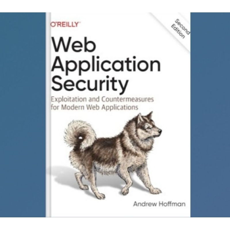 Jual Buku Web Application Security Exploitation And Countermeasures For Modern Web Applications