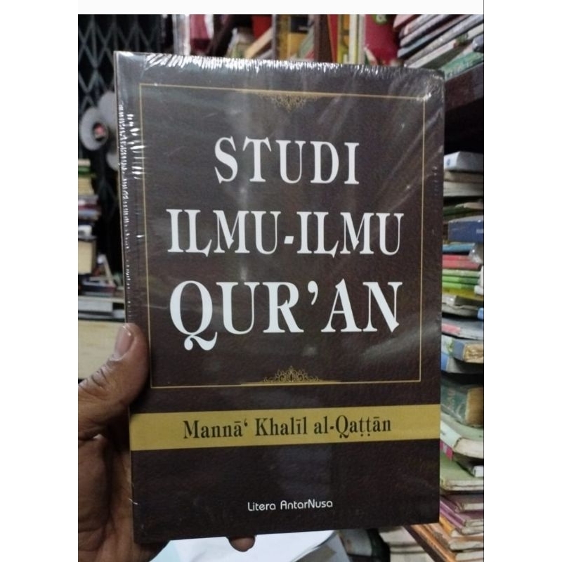 Jual Buku Studi Ilmu Ilmu Quran Al Quran Manna Khalil Al Qattan ...