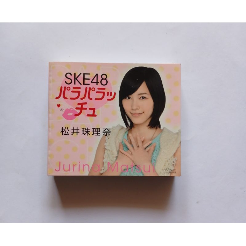 Jual Photobook Mini Idol Jepang Matsui Jurina SKE48 AKB48 Para Para Chu ...