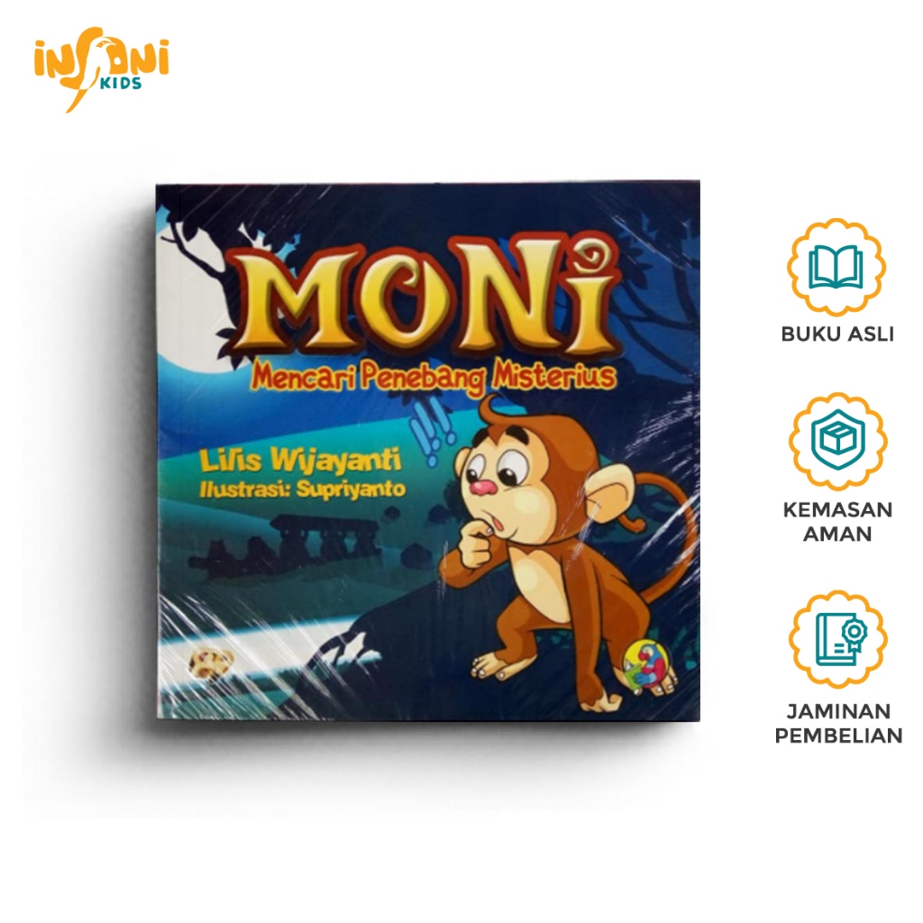 Jual Buku Anak - Seri Fabel Anak Muslim: MONI ; Mencari Penebang ...