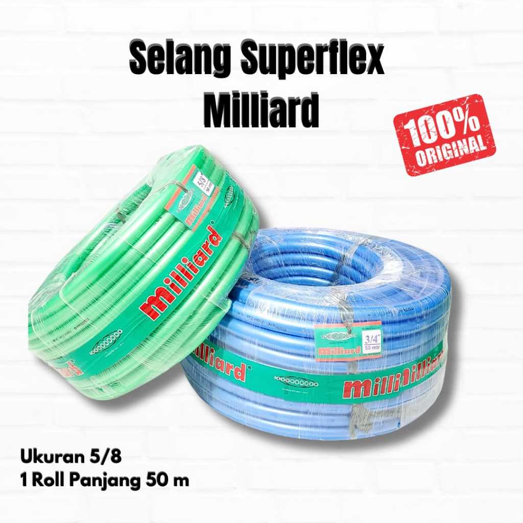 Jual Selang Air Superflex Milliard 5/8" Panjang 50 Meter Milliard - Gardening Water / Selang ...