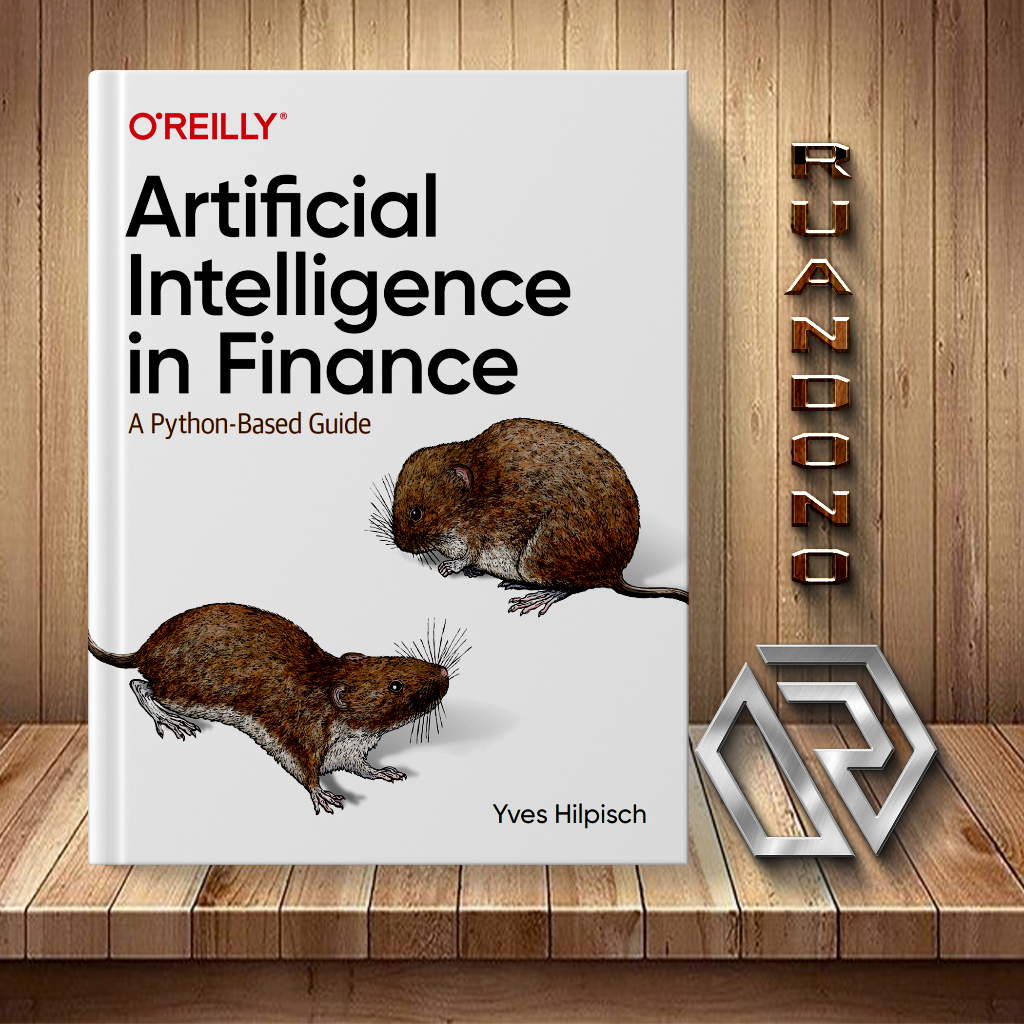 Jual Artificial Intelligence in Finance: A Python-Based Guide | Shopee ...