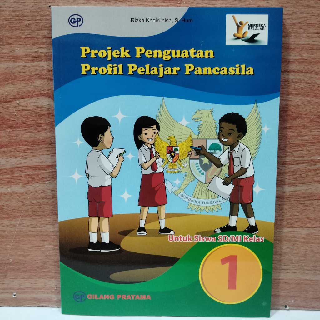 Jual Buku Paket P5 (Projek Penguatan Profil Pelajar Pancasila) : Kelas 1, 2, 3, 4, 5, 6 GILANG ...
