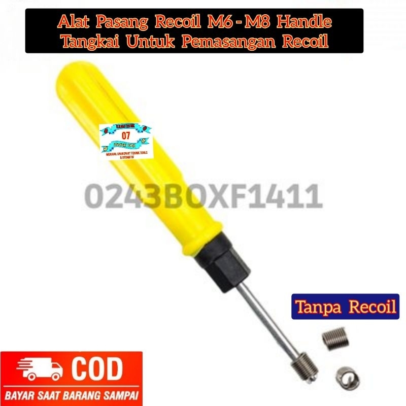 Jual Alat Pasang Recoil M6 - M8 Handle Tangkai Untuk Pemasangan Recoil | Shopee Indonesia