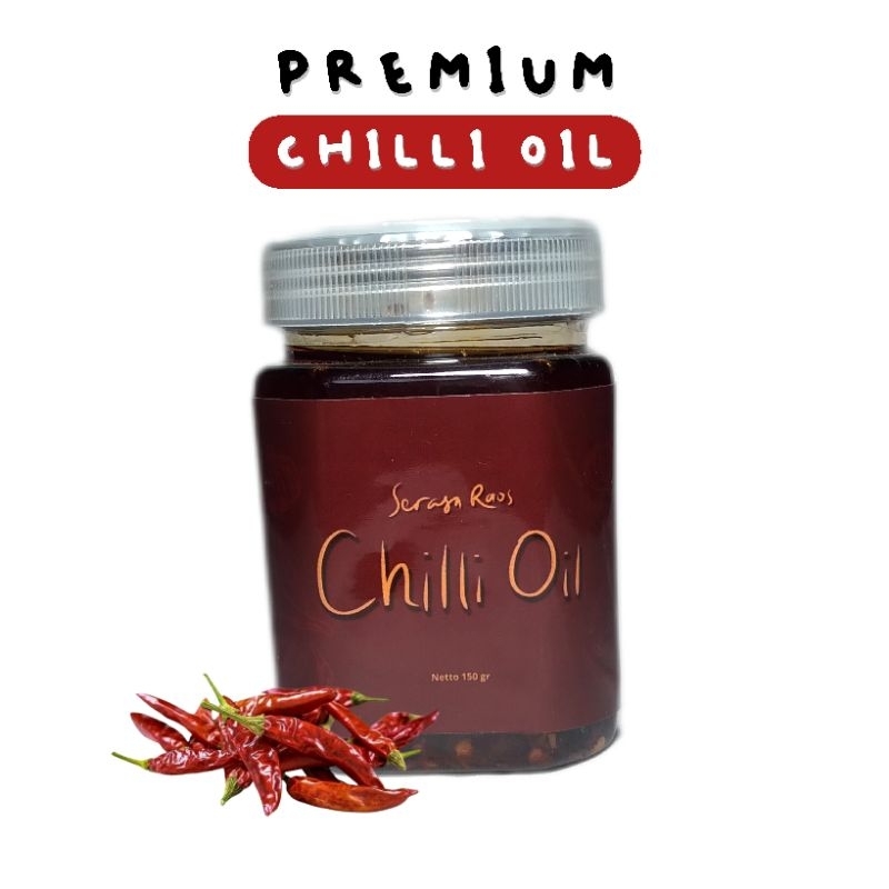 Jual SERASA RAOS : PREMIUM CHILLI OIL 150 GR | SAMBAL MINYAK CABE CABAI PEDAS HALAL PANGSIT ...