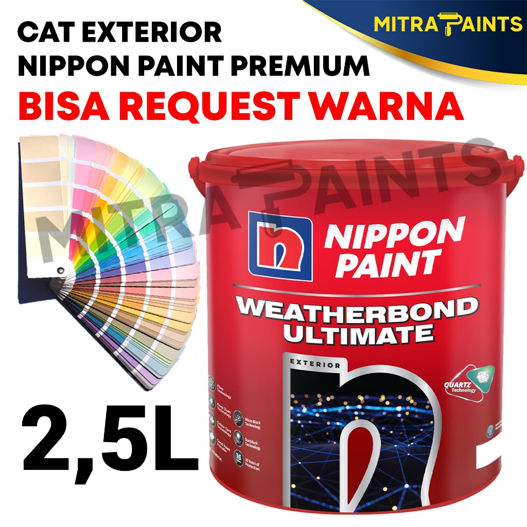 Jual [PART 2] WEATHERBOND ULTIMATE NIPPON PAINT 2,5 LITER / CAT TEMBOK ...