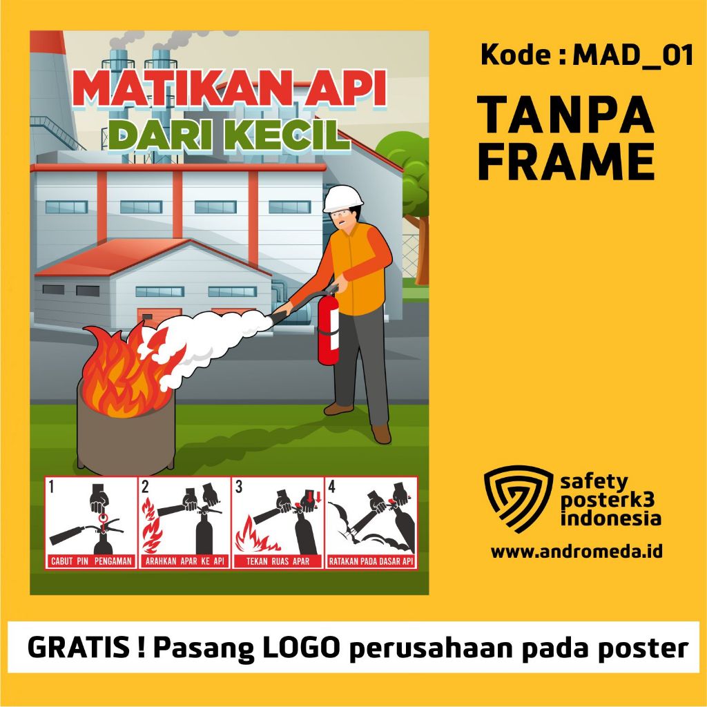 Jual Safety Poster K3 : Matikan Api Dari Kecil Cara Penggunaan APAR_A3 ...
