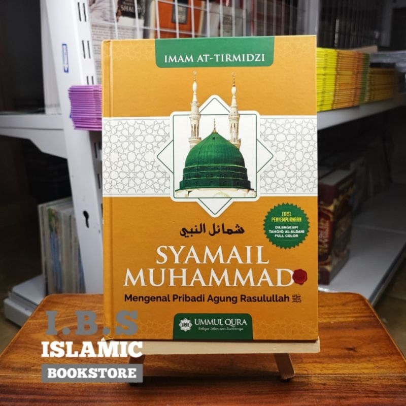 Jual Buku Syamail Muhammad Mengenal Pribadi Agung Rasulullah Penerbit ...