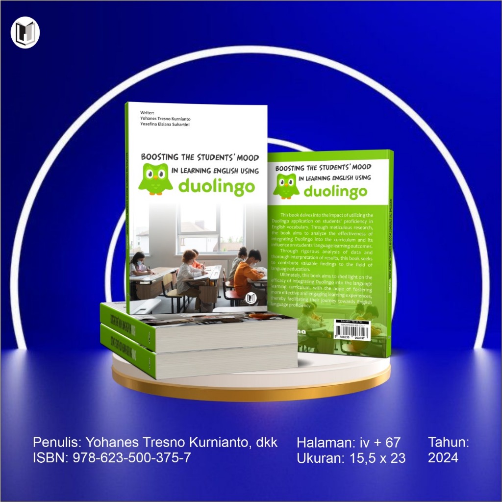 Jual BOOSTING THE STUDENTS’ MOOD IN LEARNING ENGLISH USING DUOLINGO ...