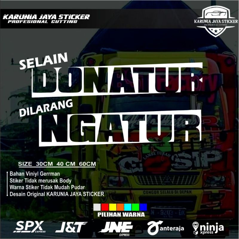 Jual Stiker Kaca Truk Selain Donatur Dilarang ngatur variasi cutting sticker kaca truk pick up ...