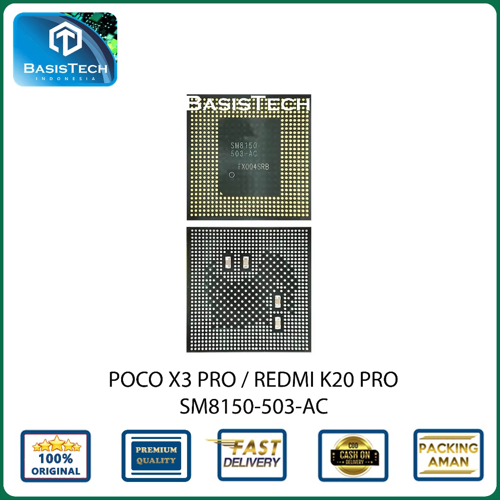 Jual IC CPU XIAOMI POCO X3 PRO - REDMI K20 PRO - SM8150-503-AC - ORI ...