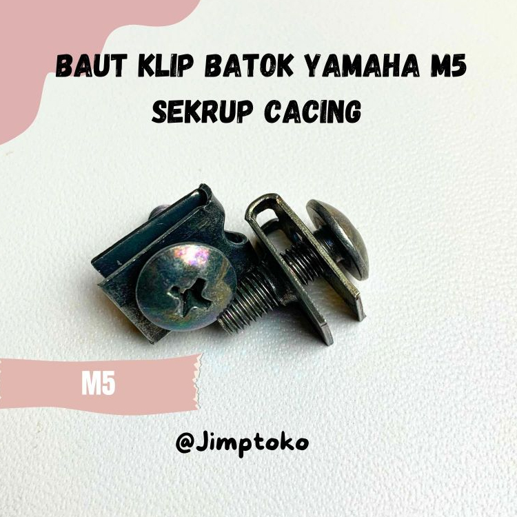 Jual Baut Klip Batok Yamaha M5 Sekrup Cacing Body - 1 Buah - 1 Pak ...