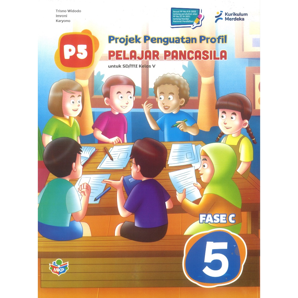 Jual BUKU PROJEK PENGUATAN PROFIL PELAJAR PANCASILA (P5) KURIKULUM MERDEKA KELAS 5 SD FASE C ...